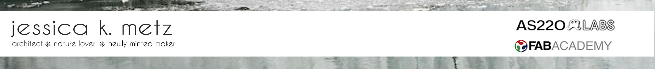 Jessica Metz Fab Academy